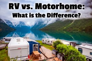 RV vs. Motorhome: What is the Difference? | RV Parenting